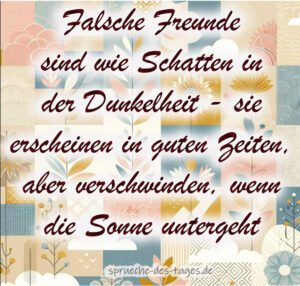 80+ Falsche Freunde Sprüche zum nachdenken