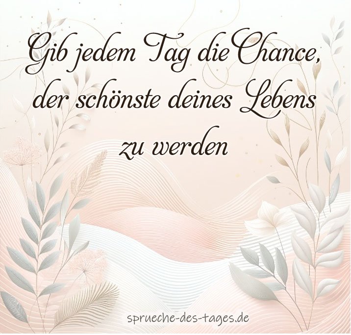 Wunderbar Chance Vertan Spruche Fotos