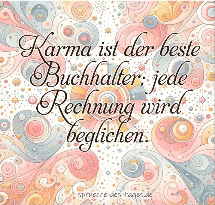 Erstaunlich Spruche Lugen Karma Ebenbild